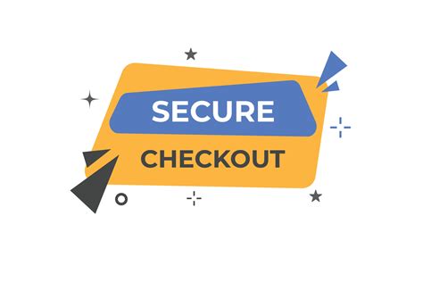 Secure Checkout Button Speech Bubble Banner Label Secure Checkout