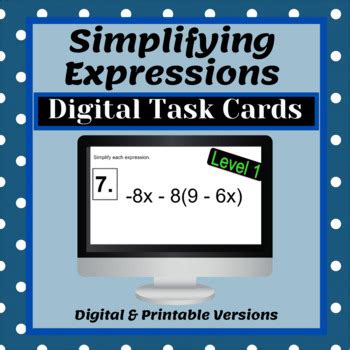 Simplifying Expressions Distribute And Combine Like Terms Digital Task Cards