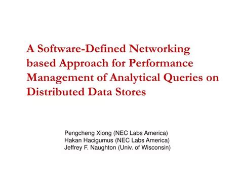 Ppt A Software Defined Networking Based Approach For Performance