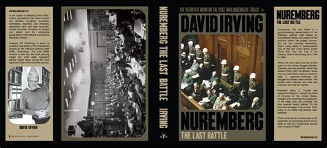 Nuremberg The Last Battle By David Irving Antelope Hill Publishing