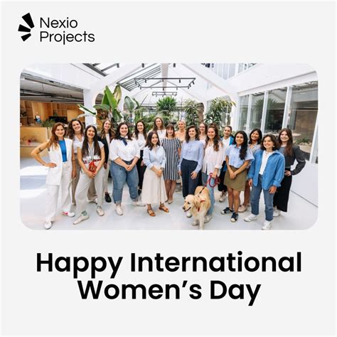 Nexio Projects On Linkedin Internationalwomensday Womenofnexio Internationalwomensday2024