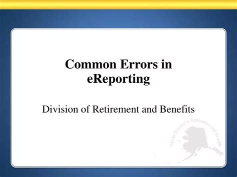 PPT Common Errors In EReporting PowerPoint Presentation Free Download ID 1769546