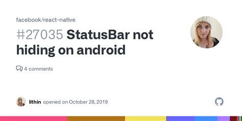 Statusbar Not Hiding On Android · Issue 27035 · Facebookreact Native · Github