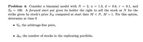 Problem Consider A Binomial Model With N Chegg Com