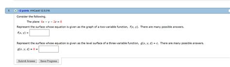 Solved Consider The Following The Plane 6x Y 2z 8