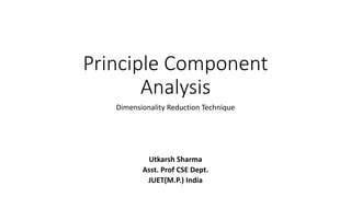 Principle Component Analysis PPTX