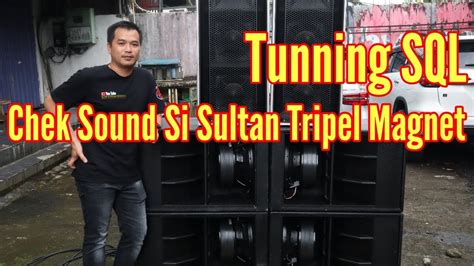 CHECK SOUND SQL TRIPLE MAGNET HUPER 6000W YouTube
