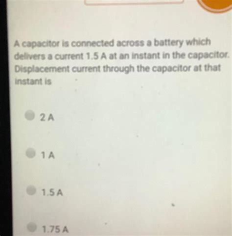 [answered] A Capacitor Is Connected Across A Battery Which Delivers A Kunduz