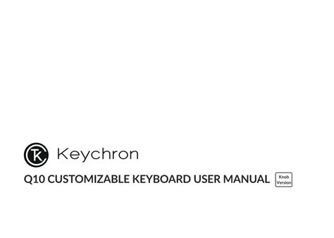 Keychron Q10 User Manual Keychron Canada