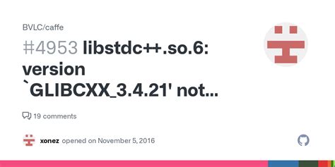 Libstdcso6 Version `glibcxx3421 Not Found · Issue 4953 · Bvlccaffe · Github
