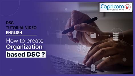 Create Organization Based DSC Step By Step Tutorial English Capricorn Cash YouTube