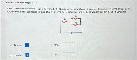 solved current attempt in progressa 60 7 Ω ﻿resistor is
