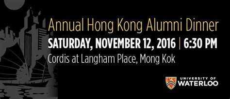 Annual Hong Kong Alumni Dinner Alumni University Of Waterloo