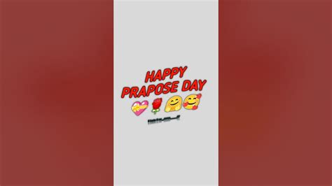 🌹🌹 Prapose Day 🌹🌹 Youtube