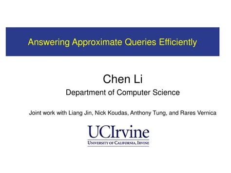PPT Answering Approximate Queries Efficiently PowerPoint Presentation