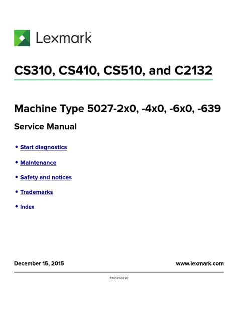 Cs310 Cs410 Cs510 And C2132 Machine Type 5027 2x0 4x0 6x0 639 Pdf Printer