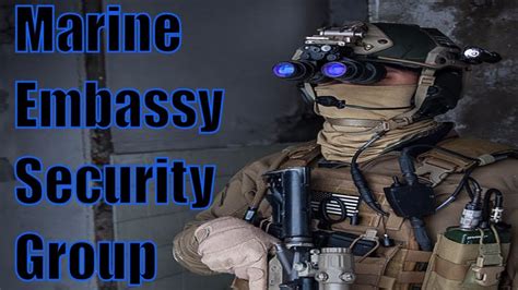 Marine Corps Embassy Security Group In Every Clime And Place Youtube
