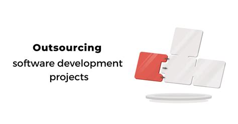 Outsourcing Software Development Projects