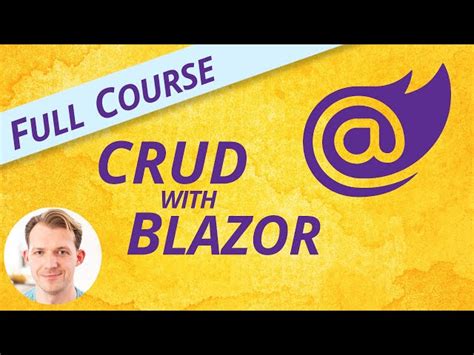 Free Video Crud With Blazor Webassembly And Web Api In Net 5 From