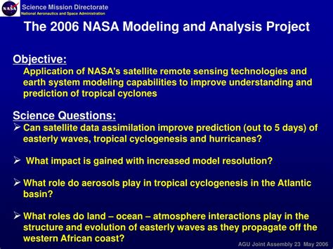 Ppt Overview Of The 2006 Nasa Modeling Analysis And Prediction