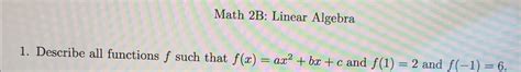 solved describe all functions f ﻿such that f x ax2 bx c