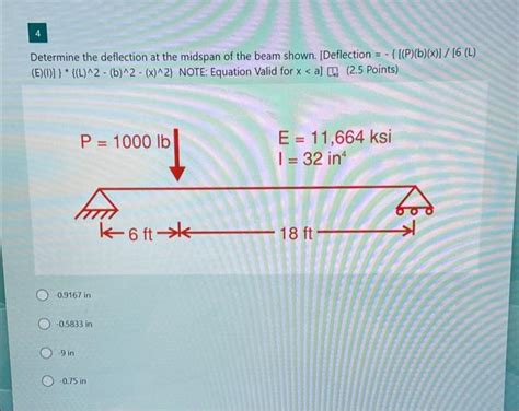 Solved Determine The Deflection At The Midspan Of The Beam