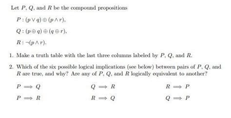 Solved Let P Q And R Be The Compound Propositions Chegg Com