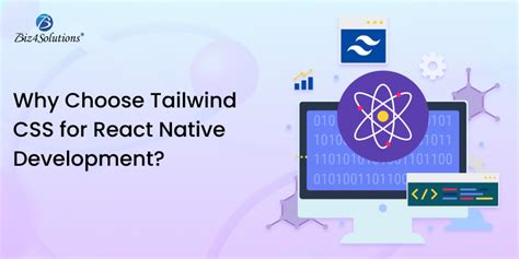 The Advantages Of Using Tailwind Css In React Native Projects