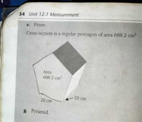 34 Unit 121 Measurement E Prism Cross Section Is A Regular Pentagon