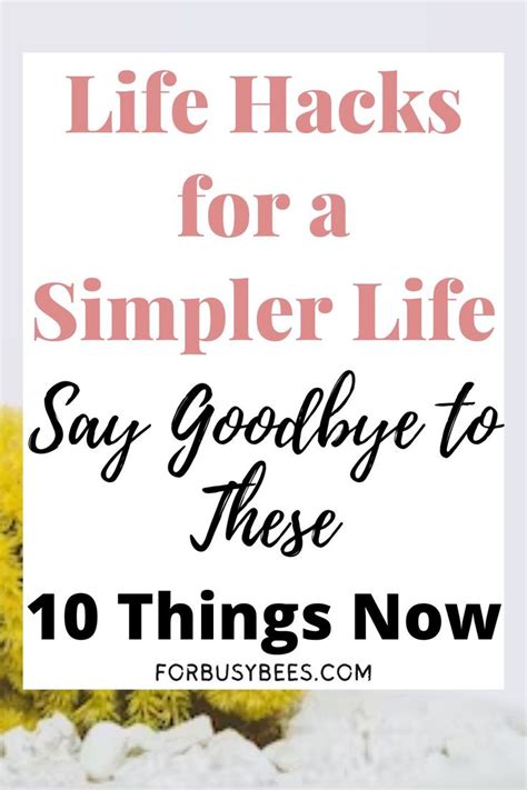 Hacks To Simplify Life Simplifying Life Quites How Are You Feeling