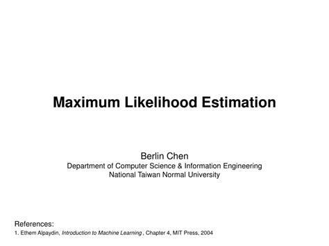 Ppt Maximum Likelihood Estimation In Statistics Understanding