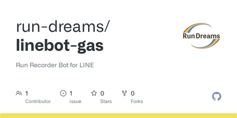 GitHub Run Dreams Linebot Gas Run Recorder For LINE