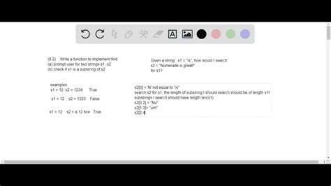 Check Substrings You Can Check Whether A String Is A Substring Of Another String By Using The