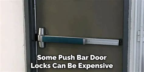 How To Lock A Push Bar Door Without Key Easy Steps