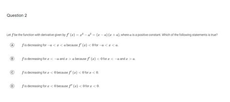 Solved Let F Be The Function With Derivative Given By Chegg