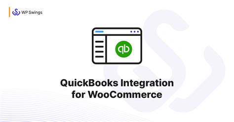 Quickbooks Integration For Woocommerce Wp Swings