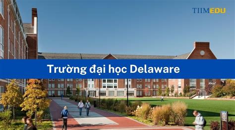 Đại Học Delaware University Of Delaware Mỹ