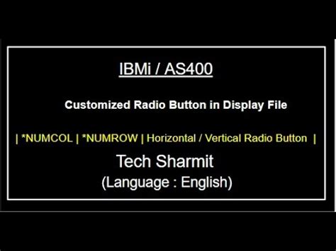Customized Radio Button In Display File Horizontal Radio Button Vertical Radio Button IBM