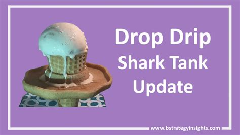 What Happened To Drop Drip After Shark Tank Drop Drip Shark Tank