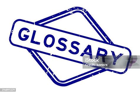 Grunge Blue Glossary Word Rubber Seal Stamp On White Background Stock Illustration Download