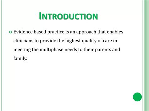 Evidence Based Practice Pptx