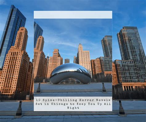 10 Spine Chilling Horror Novels Set In Chicago To Keep You Up All Night