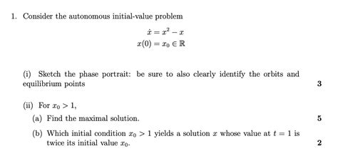 Solved 1 Consider The Autonomous Initial Value Problem à