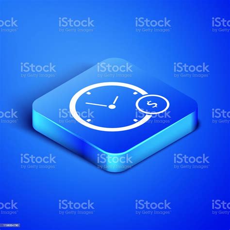 아이소메트릭 시간은 파란색 배경에 격리된 돈 아이콘입니다 돈은 시간입니다 효과적인 시간 관리 시간을 돈으로 변환합니다 파란색 사각형 버튼입니다 벡터 일러스트레이션 개념에