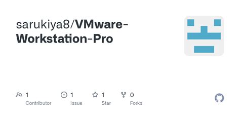 GitHub Sarukiya VMware Workstation Pro