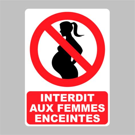 Autocollant Panneau Interdit Aux Femmes Enceintes Zone Signaletique