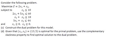 Solved Consider The Following Problem Maximize Z 2x1 X2