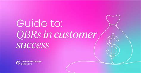 Your Guide To Qbrs In Customer Success