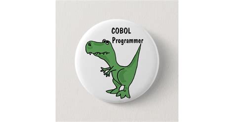Az Cobol Programmer Dinosaur Button Zazzle