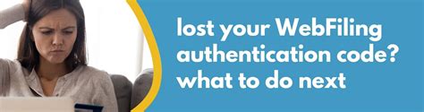 Lost WebFiling Authentication Code Heres What To Do Formations Wise